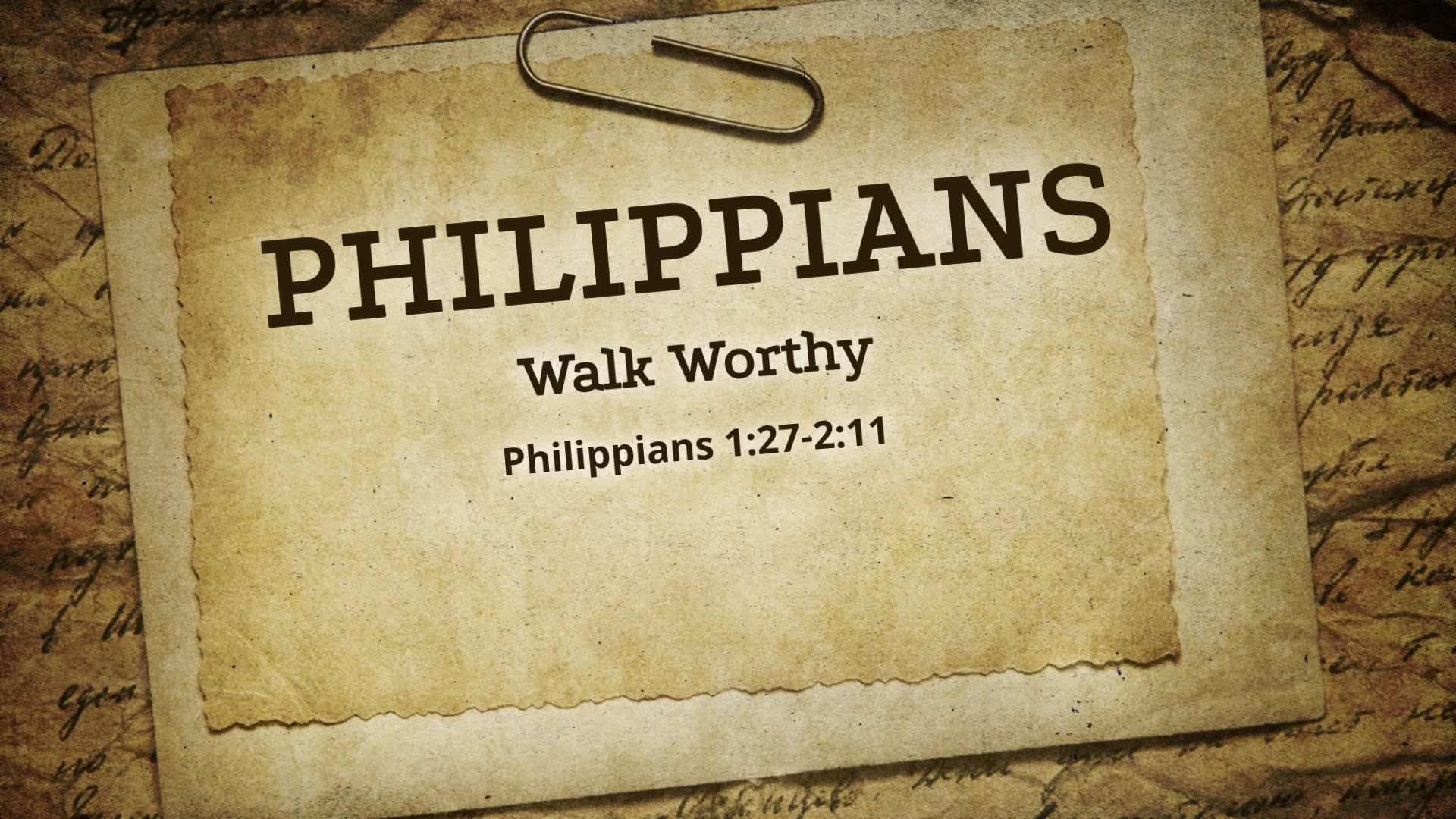 Philippians: 2 Walk Worthy – theSteveLucas