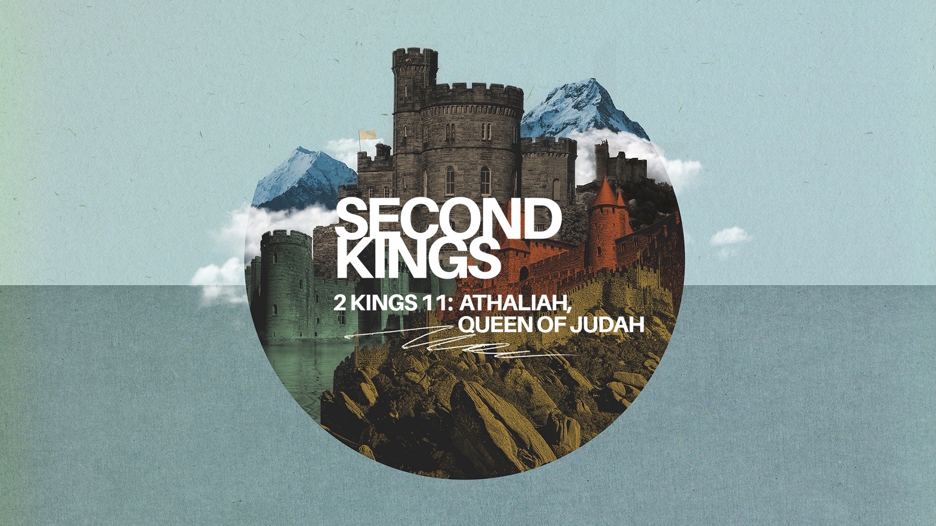 2 Kings 11 – Athaliah, Queen of Judah – theSteveLucas